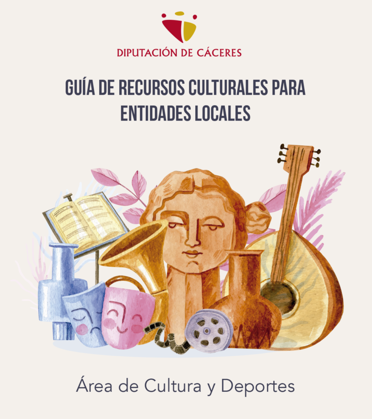 GUÍA DE RECURSOS CULTURALES PARA ENTIDADES LOCALES - Área de cultura